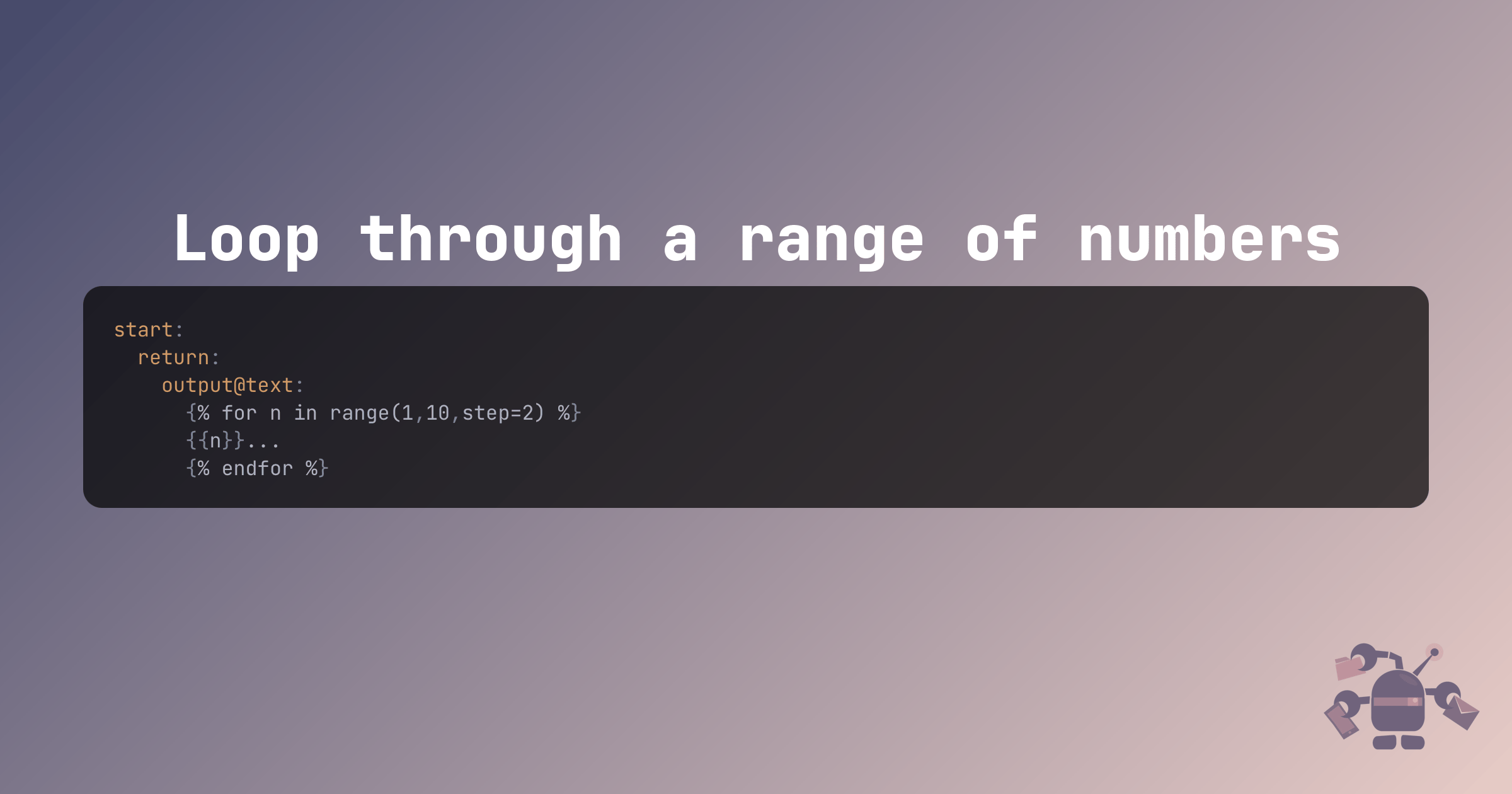 Loop through a range of numbers - Cerb